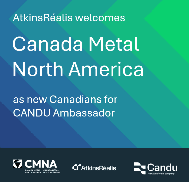 AtkinsRéalis welcomes Canada Metal North America as new Canadians for ...
